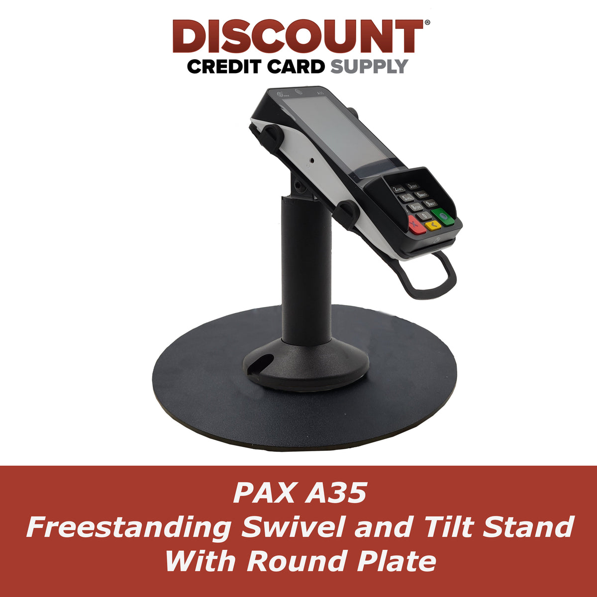 DCCStands – PAX A35 Freestanding Swivel and Tilt Stand with Round Plate