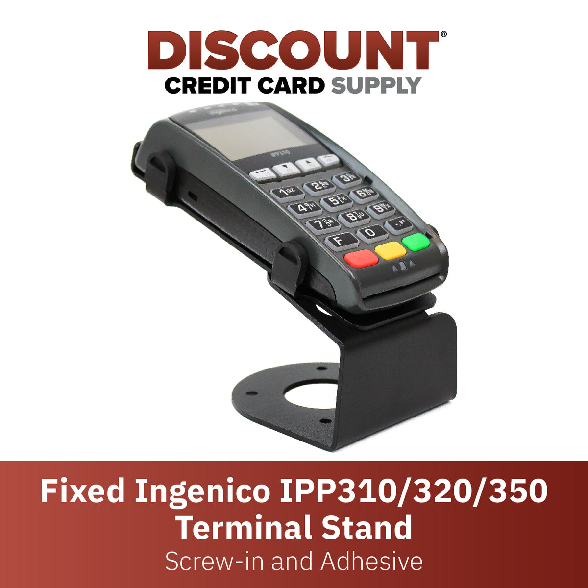 DCCStands – Ingenico IPP 310 / 315 / 320 / 350 Fixed Stand